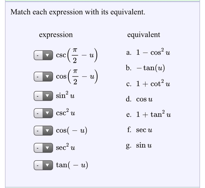Solved Match each expression with its equivalent expression | Chegg.com