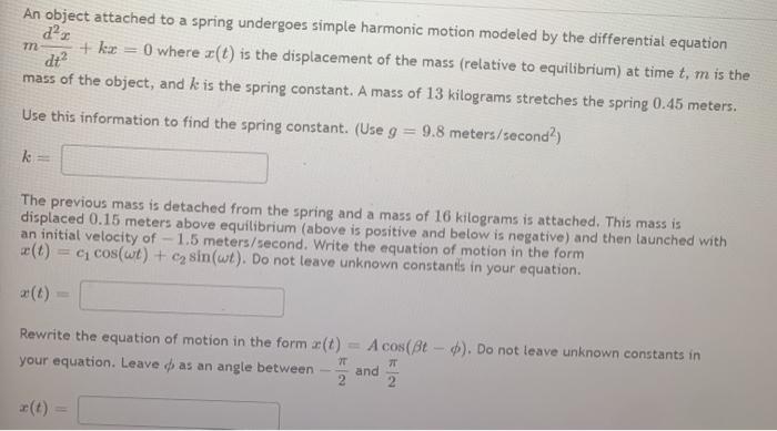 Solved m An object attached to a spring undergoes simple | Chegg.com