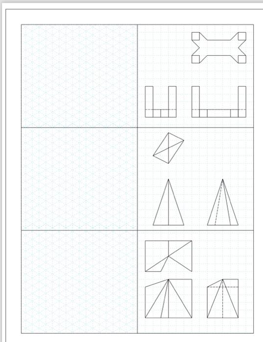 Solved Complete the Isometrics of given orthographics. | Chegg.com