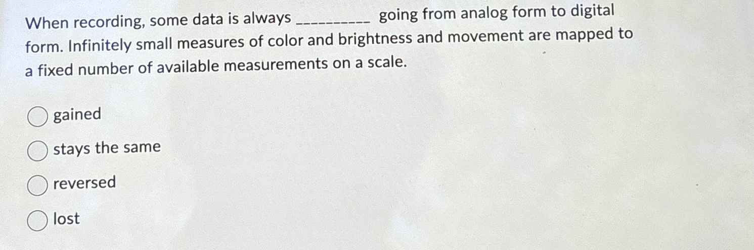 Solved When recording, some data is always ﻿going from | Chegg.com