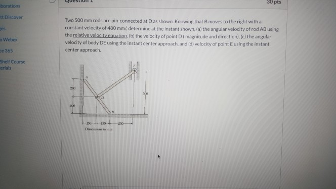 Solved que 30 pts borations Discover Two 500 mm rods are | Chegg.com Solved que 30 pts borations Discover Two 500 mm rods are | Chegg.com