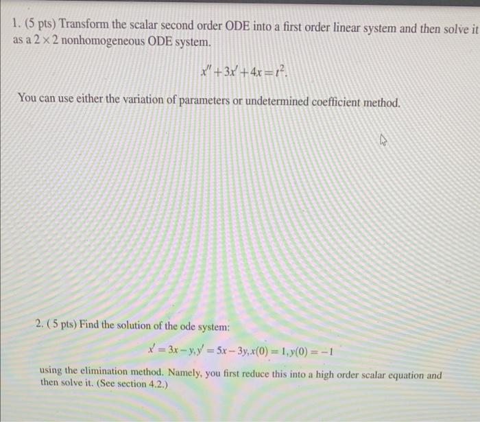 Solved 1. (5 pts) Transform the scalar second order ODE into | Chegg.com