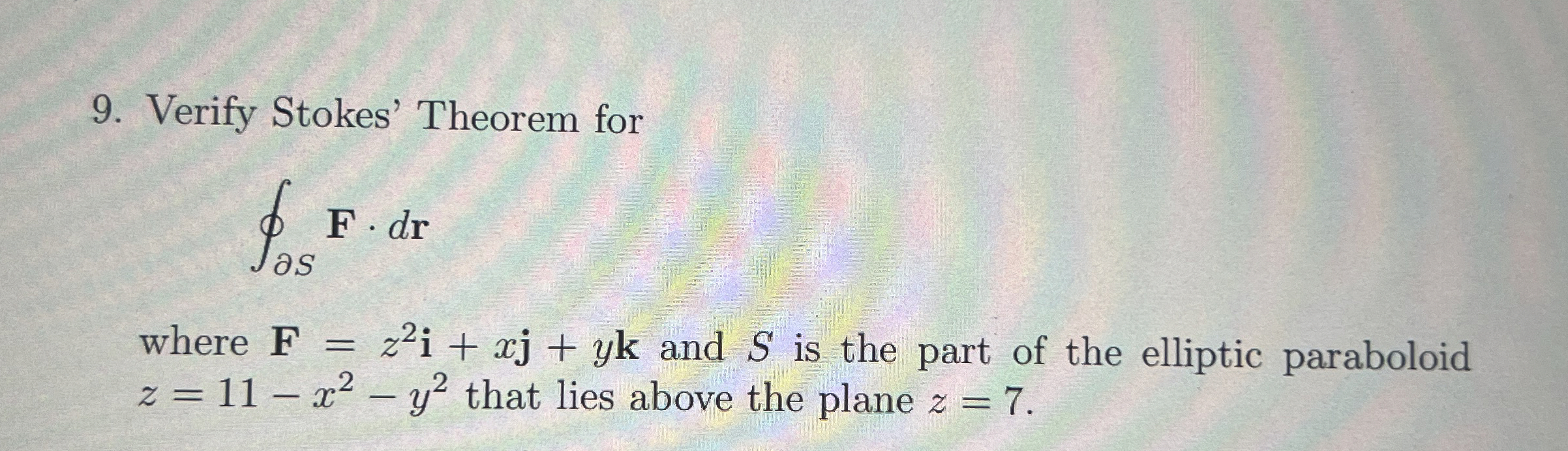 Solved Verify Stokes' Theorem foro∫delS﻿F*drwhere | Chegg.com