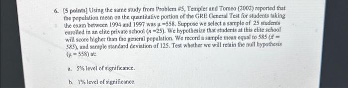 Solved 5. [5 points] Using the same study from Problem \#5, | Chegg.com