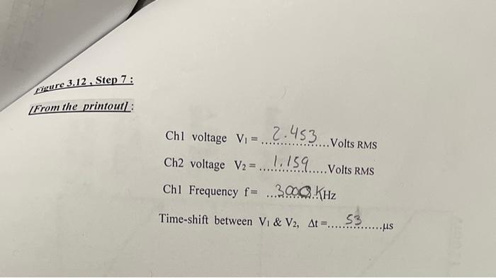 Solved (c) From the data of Step 7 : Frequency f= Determined | Chegg.com
