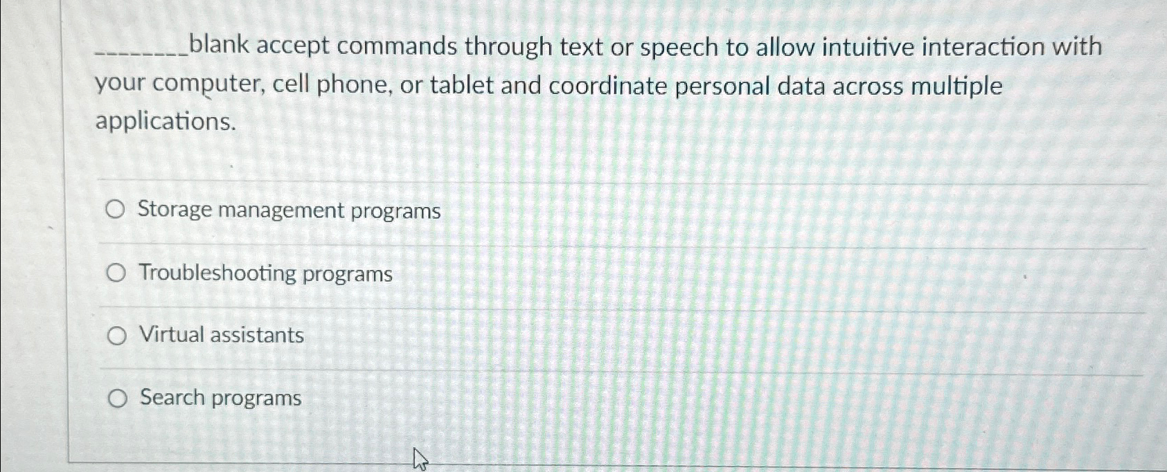 Solved blank accept commands through text or speech to allow | Chegg.com