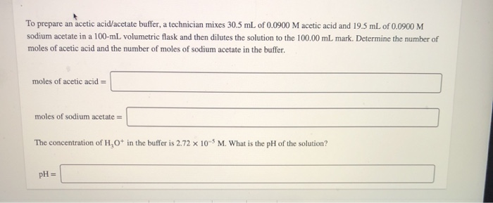 Solved The acetic acid/acetate buffer system is a common | Chegg.com
