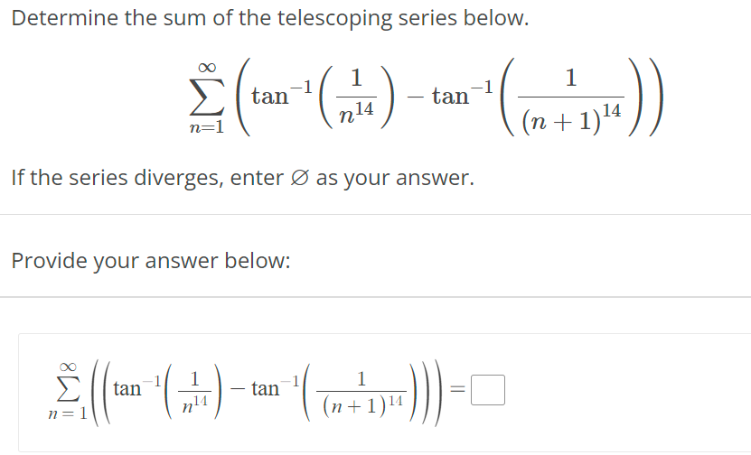 Solved Determine the sum of the telescoping series | Chegg.com