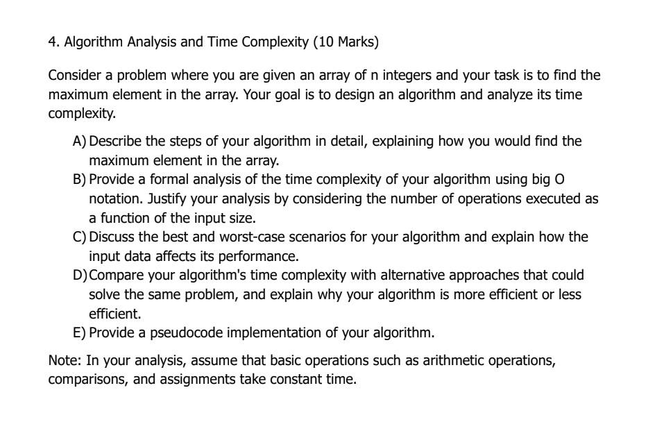 Solved 4. Algorithm Analysis and Time Complexity (10 Marks) | Chegg.com