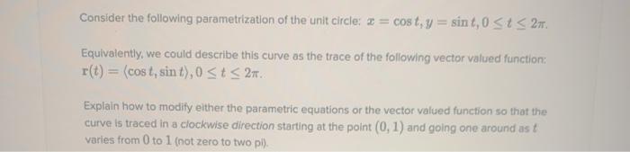 Solved Consider the following parametrization of the unit | Chegg.com