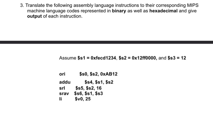 3. Translate the following assembly language | Chegg.com