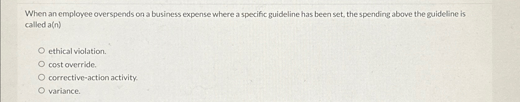 Solved When an employee overspends on a business expense | Chegg.com