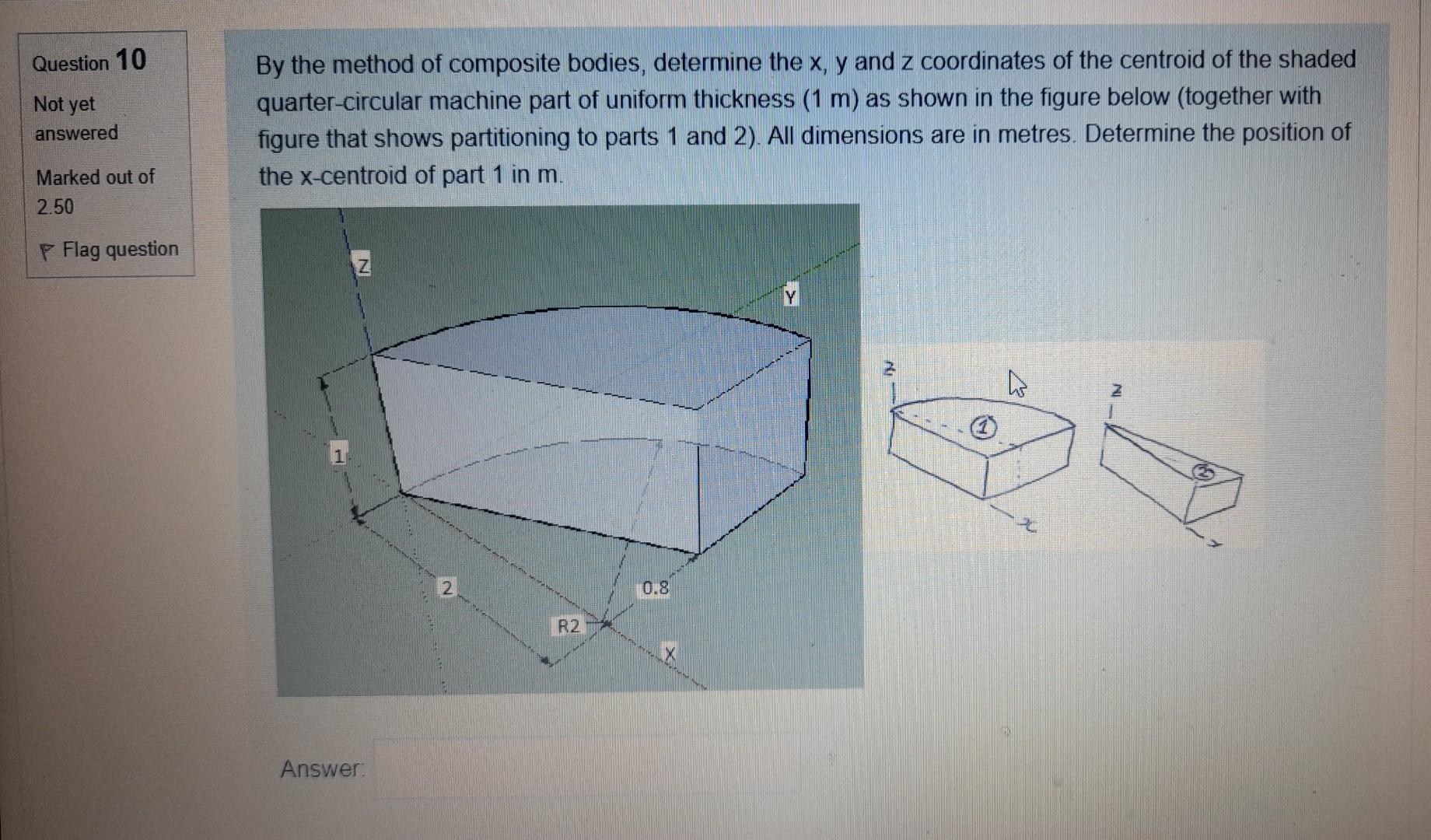 Solved By the method of composite bodies, determine the x,y | Chegg.com