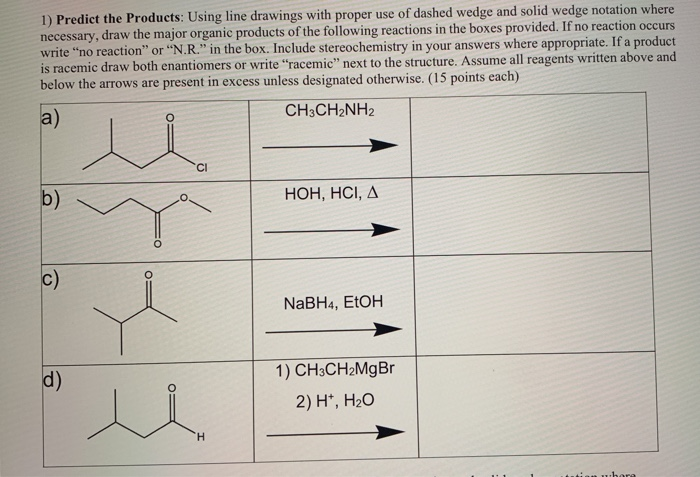 Solved ) Predict the Products: Using line drawings with | Chegg.com