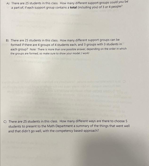Solved A) There are 25 students in this class. How many | Chegg.com
