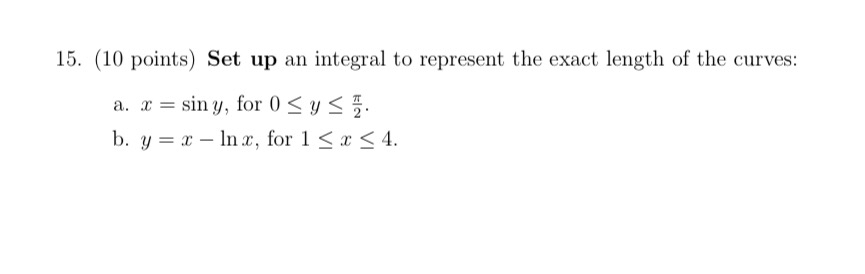 Solved (10 ﻿points) ﻿Set up an integral to represent the | Chegg.com