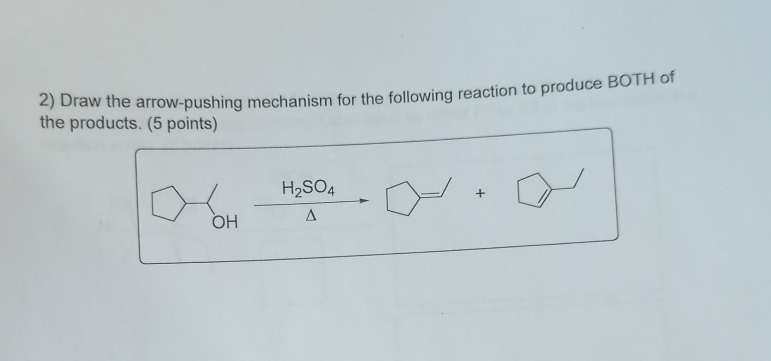 Solved Draw the arrow-pushing mechanism for the following | Chegg.com