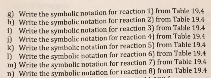 Solved g) Write the symbolic notation for reaction 1) from | Chegg.com