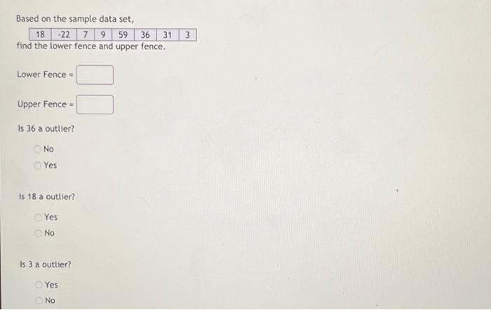 Solved Based on the sample data set, 7 9 59 36 31 18 -22 | Chegg.com