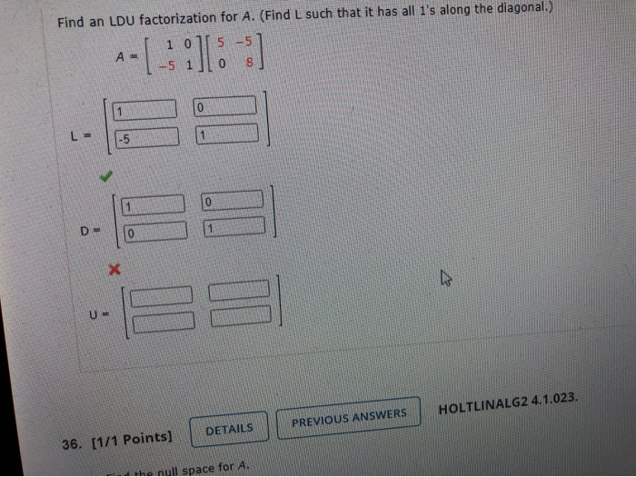 Solved Find an LDU factorization for A. (Find L such that it | Chegg.com