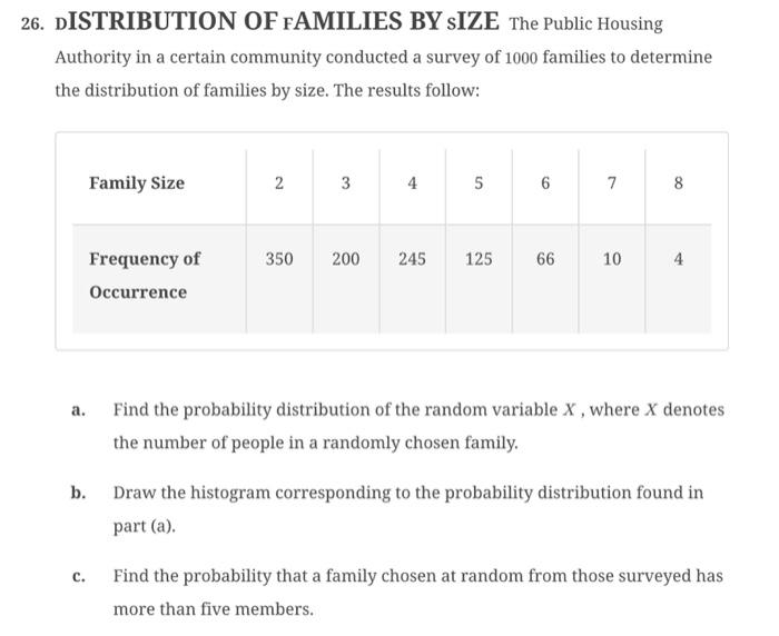 Solved 26. DISTRIBUTION OF FAMILIES BY SIZE The Public | Chegg.com