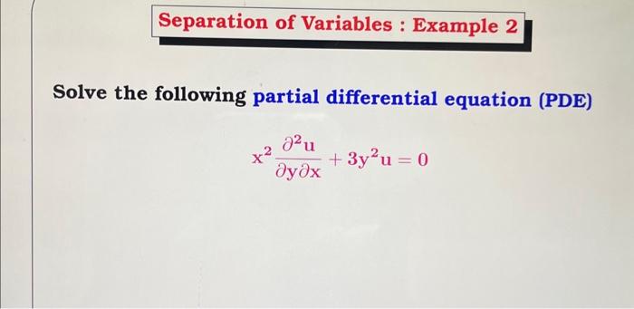 Solve the following partial differential equation | Chegg.com