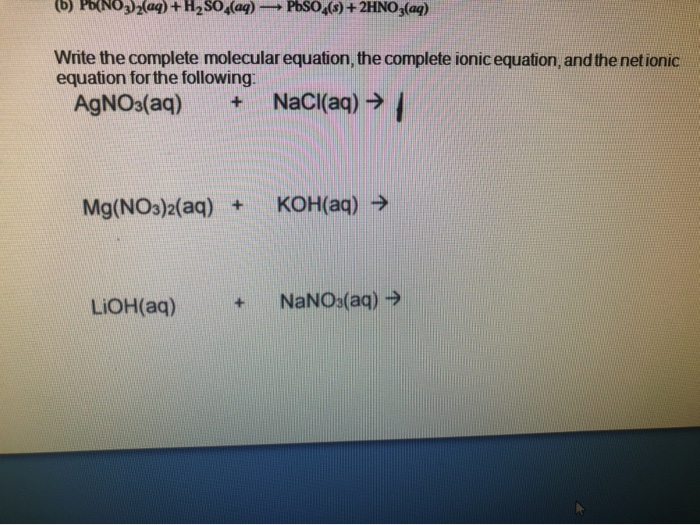 Solved (b) Pb(NO3)2(aq) +H2SO4(aq) — PbSO4(s) + 2HNO3(aq) | Chegg.com