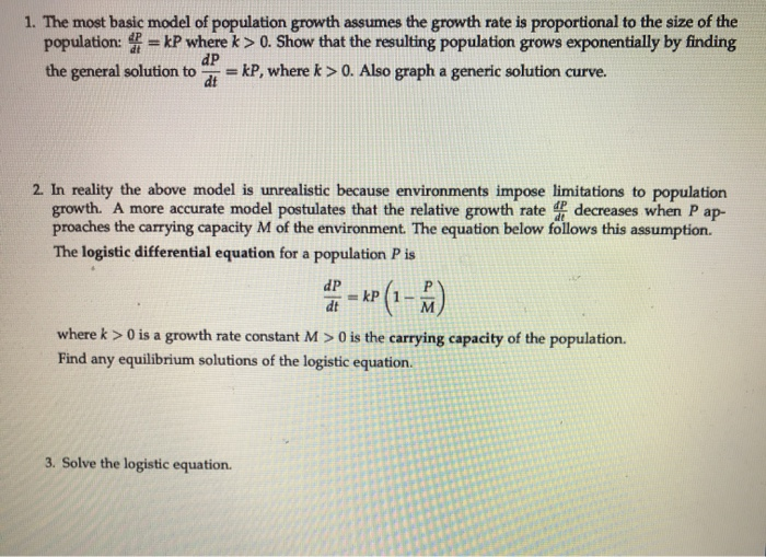 Solved 1. The most basic model of population growth assumes | Chegg.com