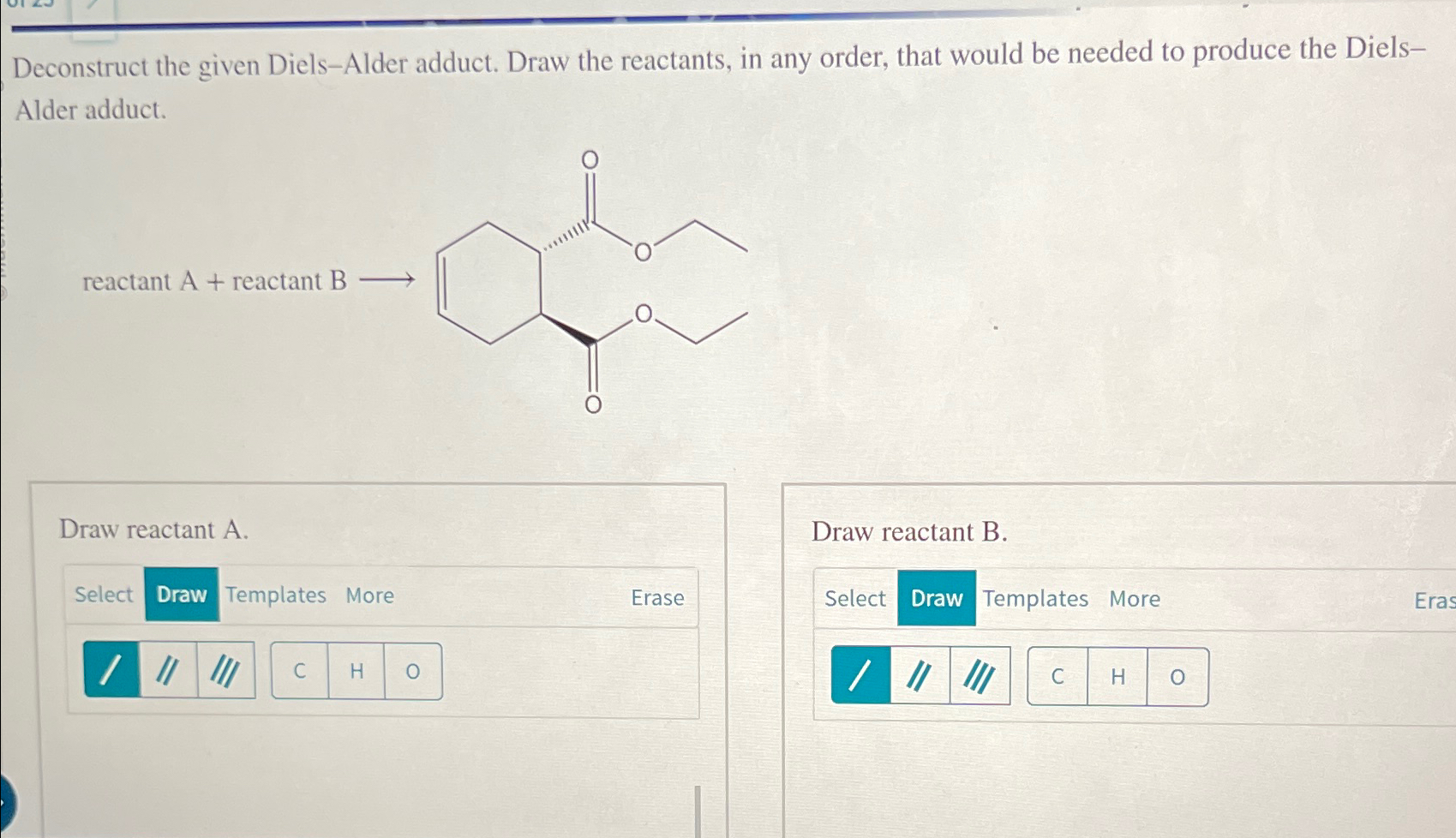 Solved Deconstruct the given Diels-Alder adduct. Draw the | Chegg.com