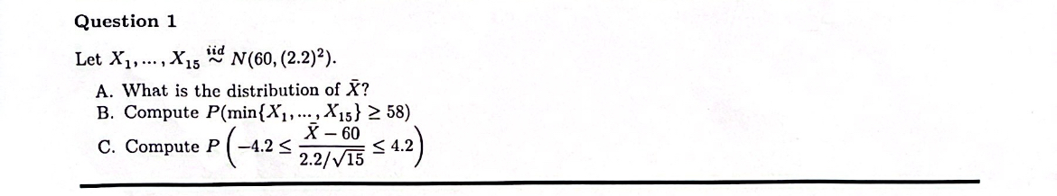 Solved Question 1let X1 Dots X15∼iidn 60 2 2 2 A ﻿what Is