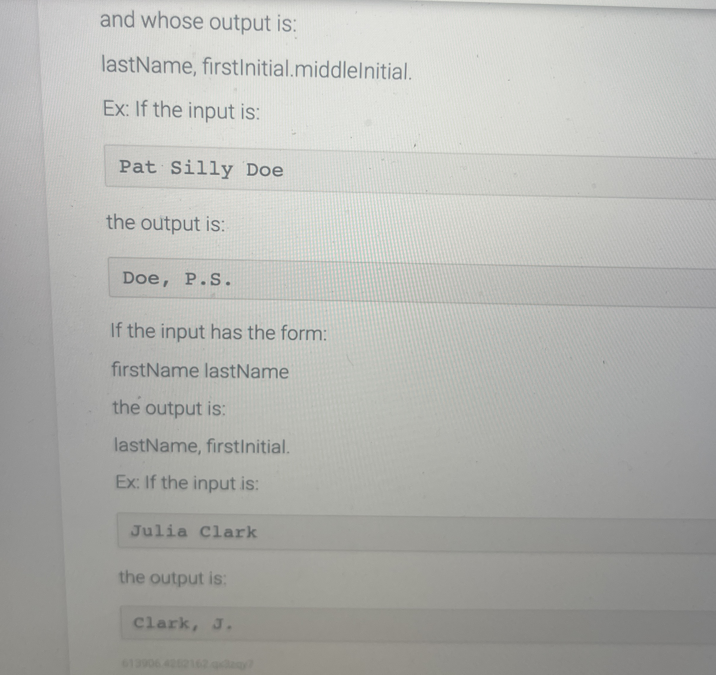 Solved and whose output is:lastName, | Chegg.com
