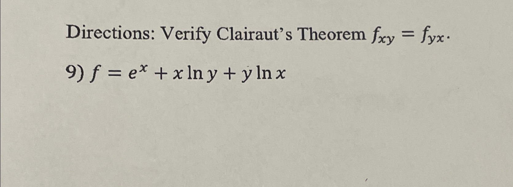 Solved Directions: Verify Clairaut's Theorem | Chegg.com