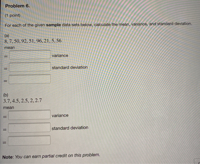 Solved Problem 6. (1 point) For each of the given sample | Chegg.com