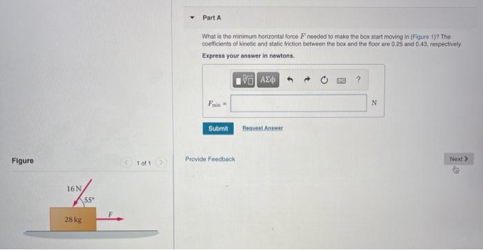 Solved Part A What is the minimum horizontal force F needed | Chegg.com