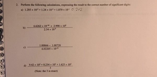 Solved 2. Perform the following calculations, expressing the | Chegg.com