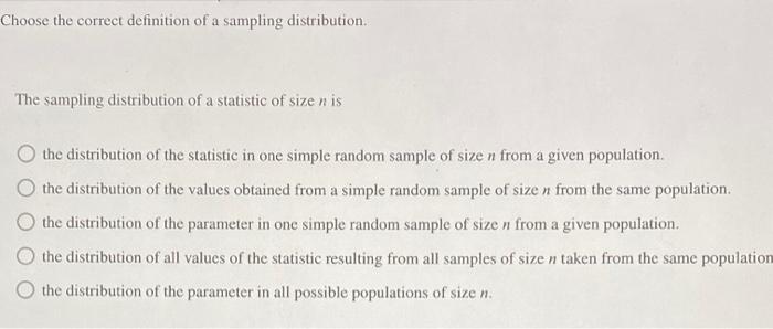Solved Choose the correct definition of a sampling | Chegg.com