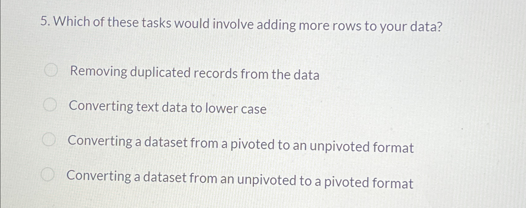 Solved Which of these tasks would involve adding more rows | Chegg.com