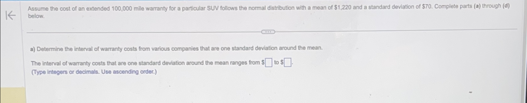 Solved Assume the cost of an extended 100,000 ﻿mile warranty | Chegg.com