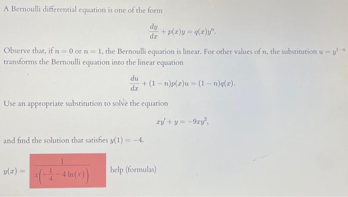 Solved A Bernoulli differential equation is one of the form | Chegg.com