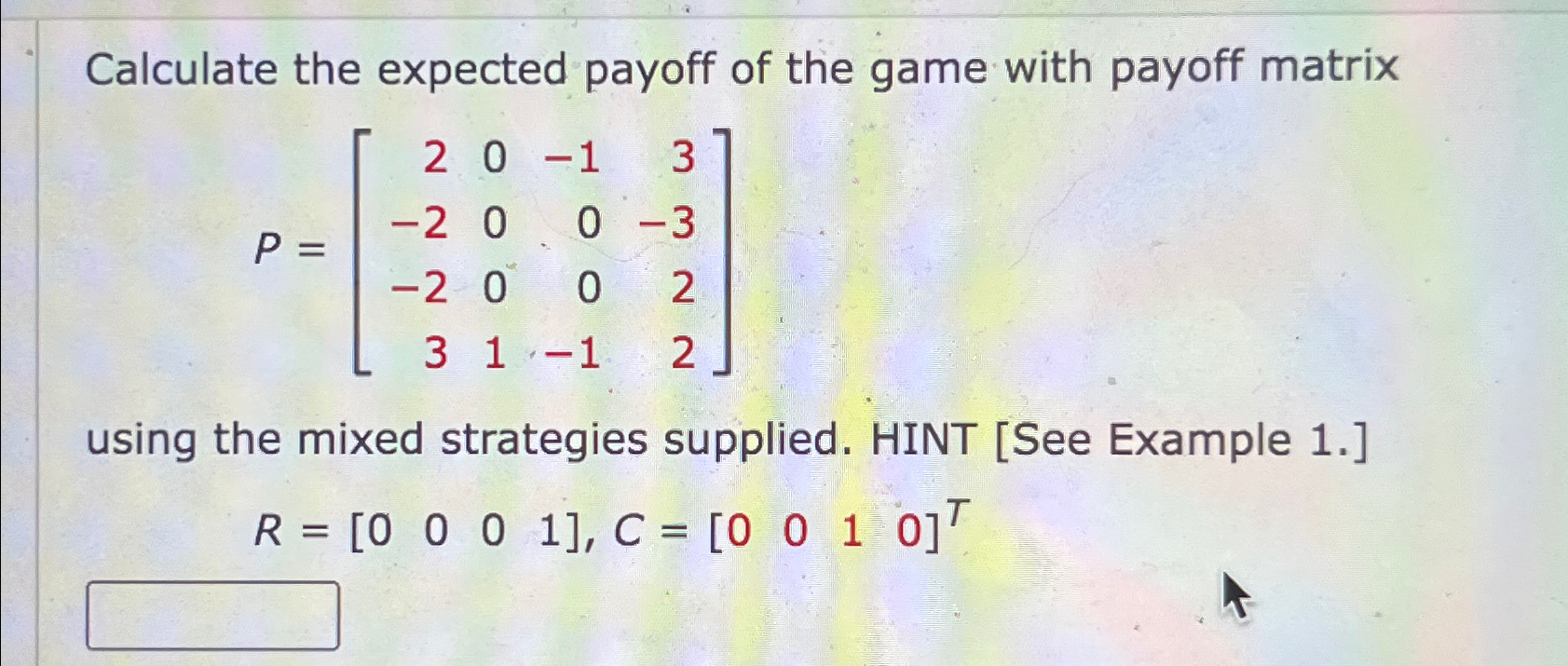 Solved Calculate the expected payoff of the game with payoff | Chegg.com