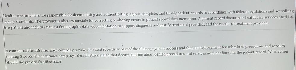 Solved Health care providers are responsible for documenting | Chegg.com
