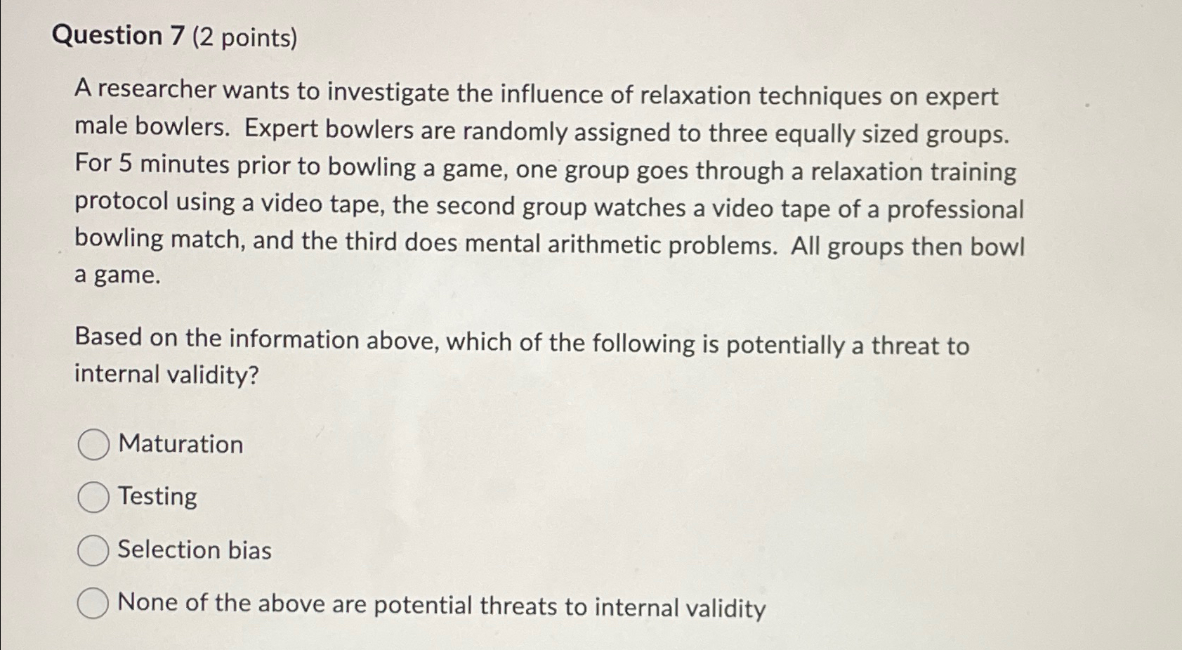 Solved Question 7 (2 ﻿points)A researcher wants to | Chegg.com