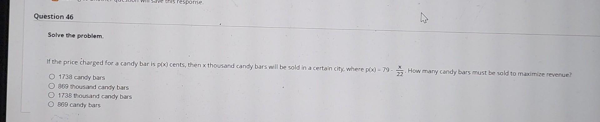 Solved 1738 candy bars 869 thousand candy bars 1738 thousand | Chegg.com