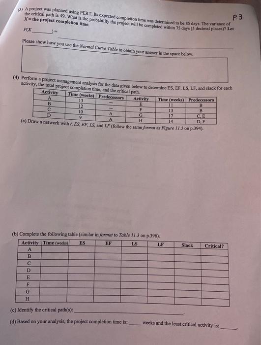 Solved (3) A project was planned using PERT. Its expected | Chegg.com