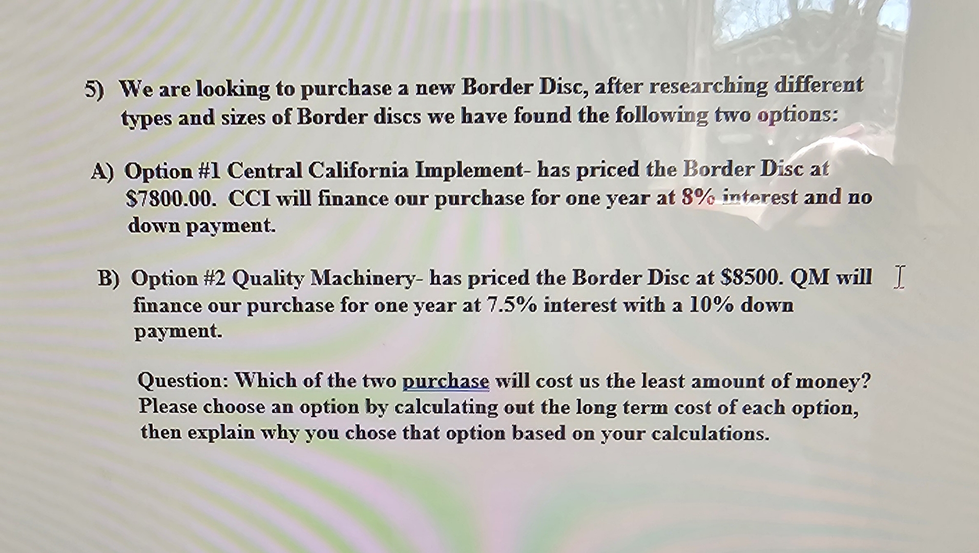 We are looking to purchase a new Border Disc, after | Chegg.com