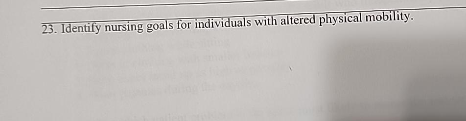 Solved Identify nursing goals for individuals with altered | Chegg.com