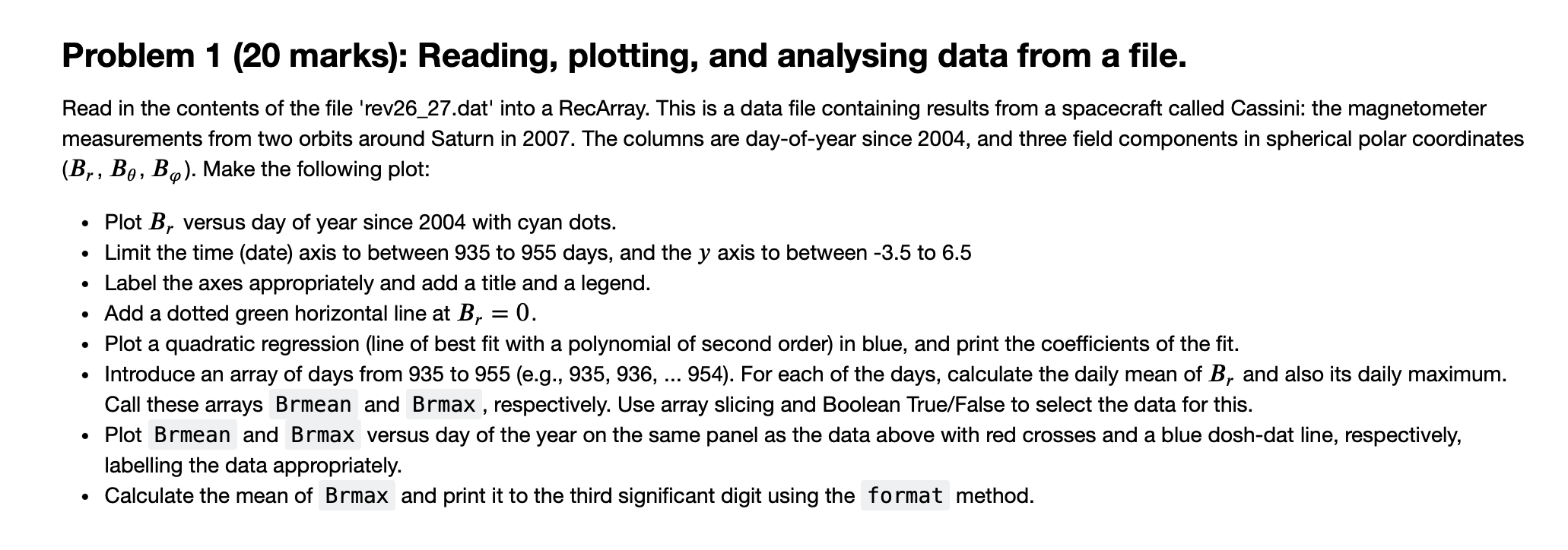 Solved Problem 1 (20 ﻿marks): Reading, plotting, and | Chegg.com