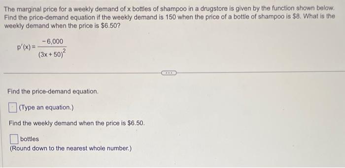 Solved The marginal price for a weekly demand of x bottles | Chegg.com