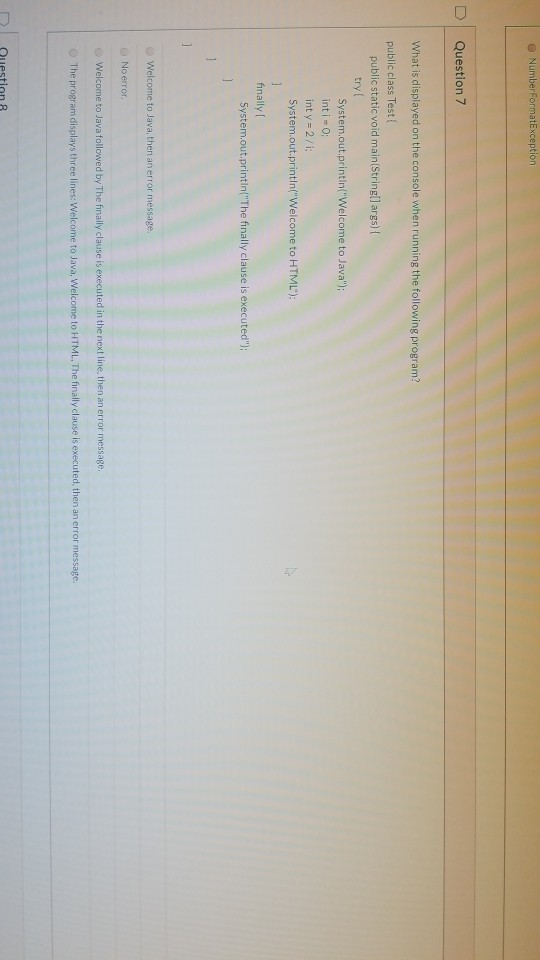 Solved Number FormatException Question 7 What is displayed | Chegg.com