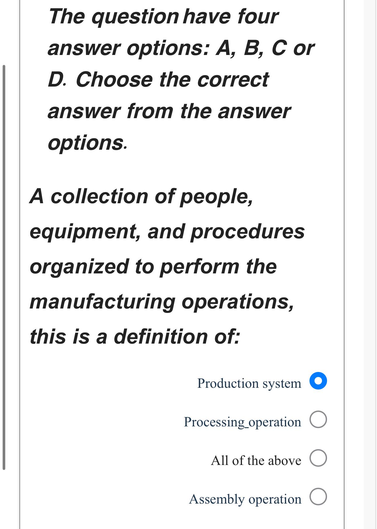 Solved The question have four answer options: A, ﻿B, ﻿C orD. | Chegg.com